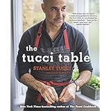 The Tucci Cookbook: Family, Friends and Food: Amazon.co.uk: Tucci ...