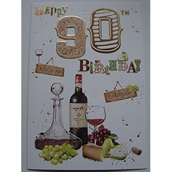 Happy 90th Birthday Card Poem For Him Male Mens Quality Verse Age ...