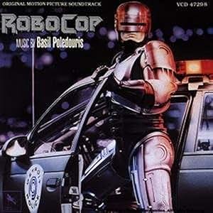 Robocop: Original Soundtrack [SOUNDTRACK]: Amazon.co.uk: Music