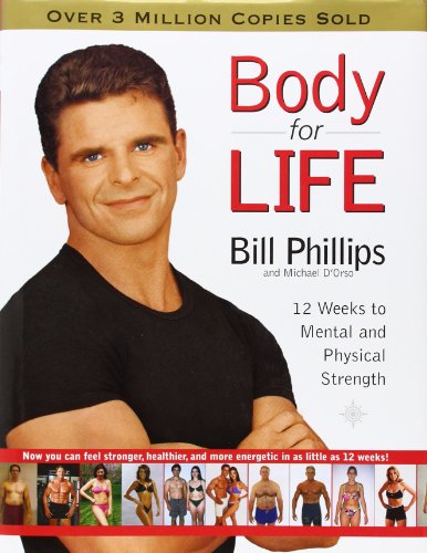 Buy Body For Life: 12 Weeks to Mental and Physical Strength Book Online ...