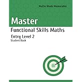 Master Functional Skills Maths Entry Level 3 - Student Book: Maths Made ...