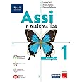 Assi in matematica. Aritmetica, Geometria. Con Quaderno per gli ...