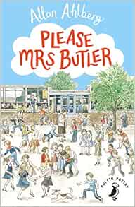 Please Mrs Butler: Amazon.co.uk: Ahlberg, Allan: 9780140314946: Books
