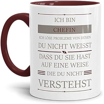 Eine richtig gute Chefin - Danke sagen auf eine besondere Art. Tasse ...