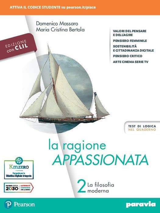 La ragione appassionata. CLIL. Philosophy in English. Con I valori ...