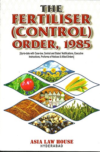 Buy The Fertiliser (Control) Order, 1985 Book Online at Low Prices in ...