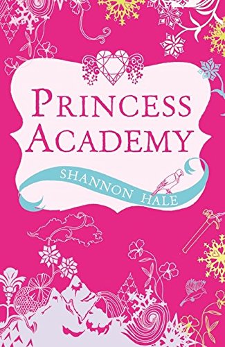 Princess Academy: Amazon.co.uk: Hale, Shannon: 9780747598015: Books