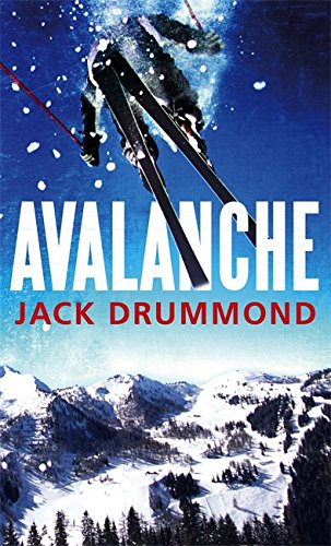 Avalanche: Amazon.co.uk: Drummond, Jack: 9780751539042: Books