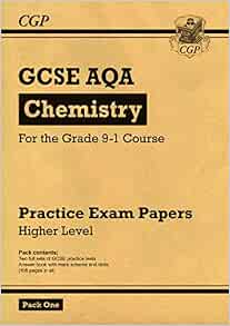 Grade 9-1 GCSE Chemistry AQA Practice Papers: Higher Pack 1: ideal for ...
