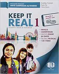 Keep it real. Student's book-Workbook. Per la Scuola media. Con e-book ...