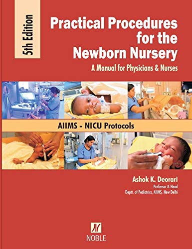 Amazon.in: Buy Practical Procedures for the Newborn Nursery A Manual ...