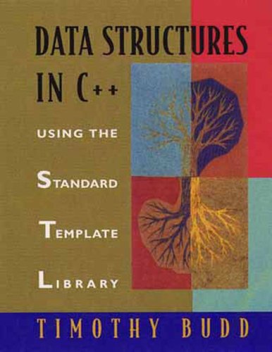 Data Structures in C++: Using the Standard Template Library (STL ...