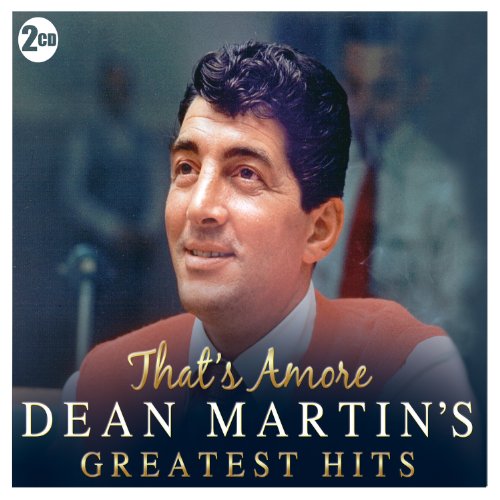 Dean Martin's Greatest Hits - That's Amore by Dean Martin on Amazon ...