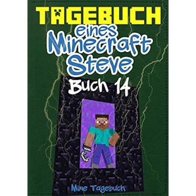 Howard Dave: Minecraft: Tagebuch Eines Minecraft Steve: Buch 14 ...