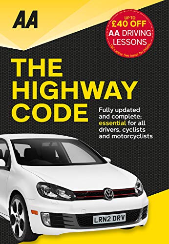 AA the Highway Code: Essential for All Drivers (AA Driving Test Series ...