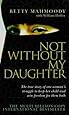 Not Without My Daughter: Amazon.co.uk: Mahmoody, Betty: 9780552152167 ...