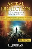 The Astral Projection Guidebook: Mastering the Art of Astral Travel: Amazon.co.uk: Pavlina, Erin ...