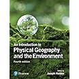 Introduction to Physical Geography and the Environment, An: Amazon.co ...