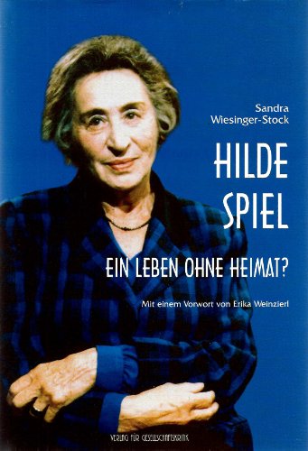 Hilde Spiel. Ein Leben ohne Heimat? : Amazon.de: Bücher