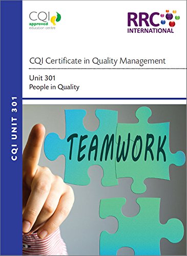 CQI Certificate in Quality Management: Unit 301 People in Quality ...