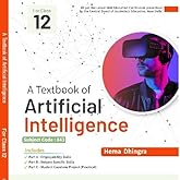Goyal A Textbook of Artificial intelligence for Class XI 2021 Edition ...