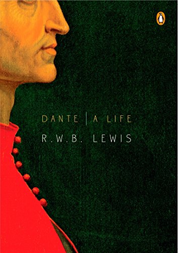 Dante: A Life (Penguin Lives Biographies): Amazon.co.uk: Lewis ...