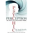 Psychic Perception: The Magic of Extrasensory Power : Dr. Joseph Murphy: Amazon.in: Books