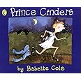 Prince Cinders: Amazon.co.uk: Cole, Babette: 9780140555257: Books
