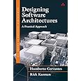 Designing Software Architectures: A Practical Approach (SEI Series in Software Engineering ...