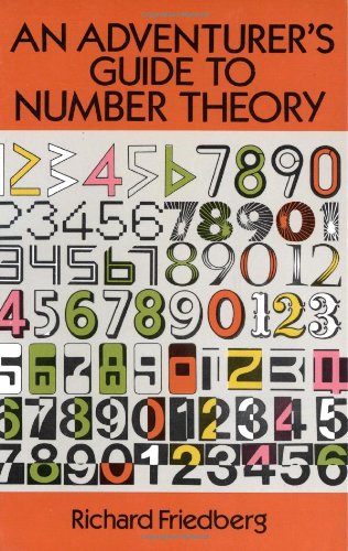 An Adventurer's Guide to Number Theory (Dover Books on Mathematics ...