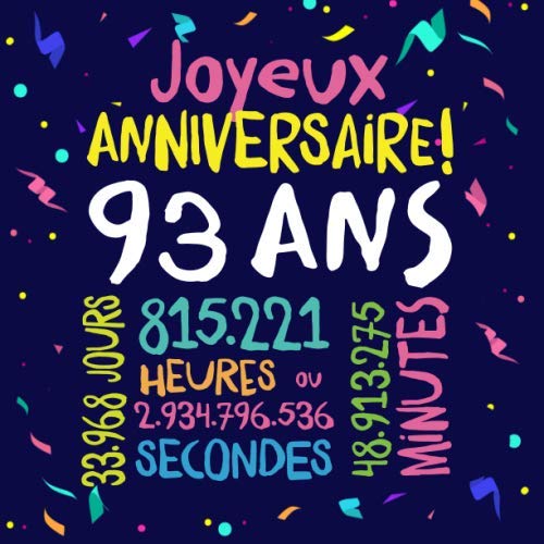 Amazon.fr - Joyeux Anniversaire ~ 93 ans: Livre d'Or pour le 93ème ...