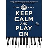Music Sales Keep calm and play on - Manuale di 22 spartiti per ...