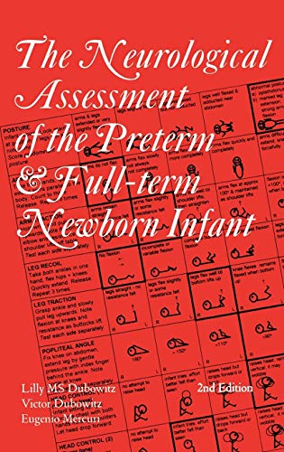 Amazon.fr - The Neurological Assessment of the Preterm and Full-term ...