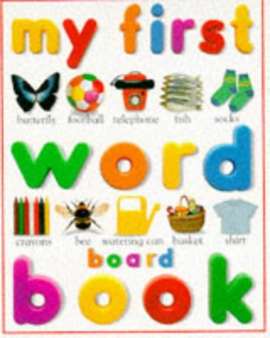 My First Word Board Book : DK: Amazon.co.uk: Books