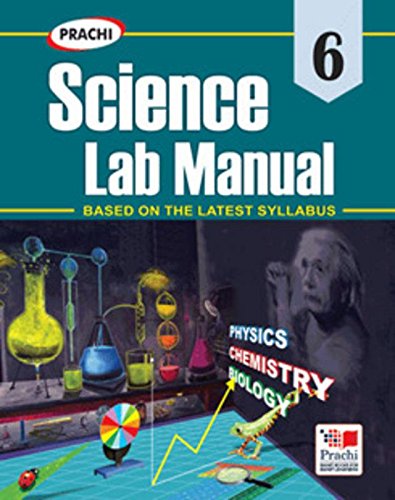 Science Lab Manual Class-6 : NEETU TEWARI, PRACHI[INDIA]PVT. LTD ...