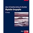 Physische Geographie : Alan H. Strahler, Arthur N. Strahler: Amazon.de ...