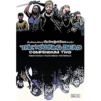The Walking Dead Compendium Volume 1: 01: Amazon.co.uk: Kirkman, Robert ...