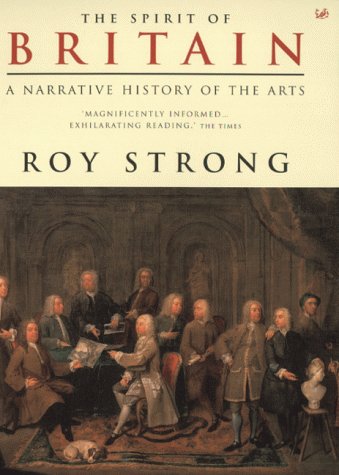 The Spirit Of Britain: Amazon.co.uk: Strong, Sir Roy: 9780712664950: Books