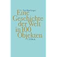 Die Dinge. Eine Geschichte der Frauen in 100 Objekten : Hirsch ...