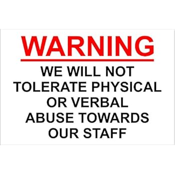 VSafety Abuse to Staff Will Not Be Tolerated Sign - 200mm x 150mm ...