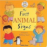 My First Signs: BSL (Baby Signing) : Kubler, Annie: Amazon.co.uk: Books