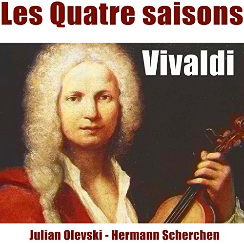 Vivaldi : Les quatre saisons de Alain Moglia, Hugues Navez Orchestre de ...