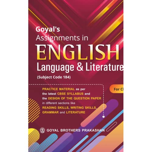 Goyal's Assignments in English Language & Literature (Subject Code 184 ...