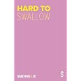 Hard to Swallow: New edition with bonus features: Amazon.co.uk ...