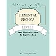 Elemental Phonics: Level 1: Easy Phonics Lessons to Learn to Read ...
