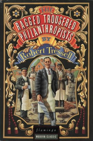 The Ragged Trousered Philanthropists (Flamingo modern classics): Amazon ...