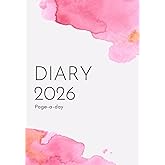 2026 Diary A4 Page A Day: One Page Per Day To View Dated From Jan 2026 ...