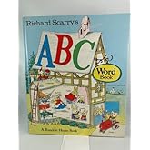 Richard Scarry's ABC Word Book : Richard Scarry: Amazon.co.uk: Books