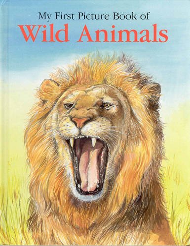 Buy My First Picture Book of Wild Animals Book Online at Low Prices in ...