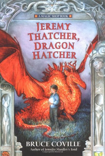 Jeremy Thatcher, Dragon Hatcher : Coville, Bruce: Amazon.co.uk: Books